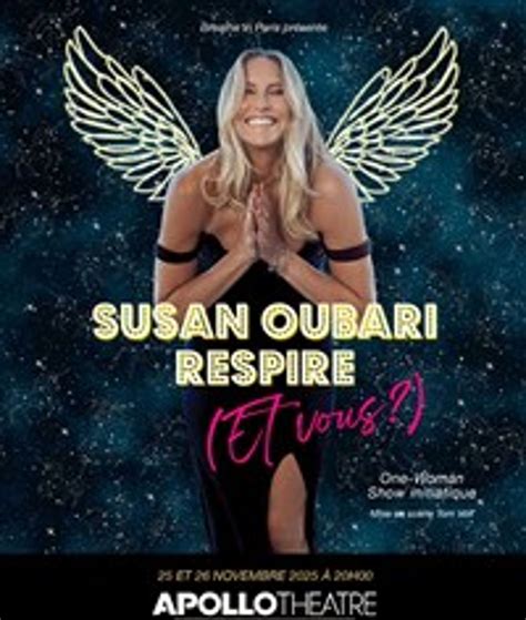 Spectacle Susan Oubari Respire Et Vous à Paris Du 25 Au 26 11 2025
