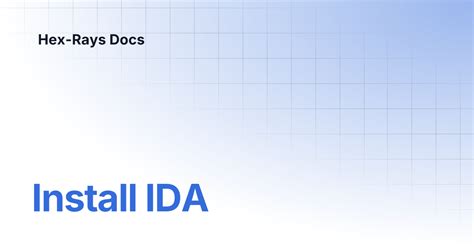 Install Ida Hex Rays Docs