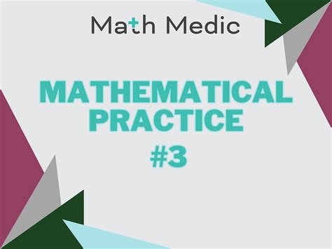 What Does It Mean To Construct Viable Arguments And Critique The Reasoning Of Others