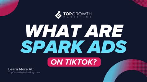 What Are Spark Ads On TikTok