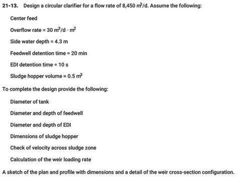 Solved 1 Do Problem 21 13 Calculate The Weir Loading Rate