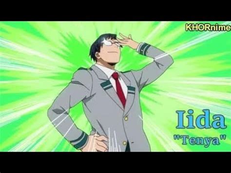 Iida Tenya Funny Moments Funniest Anime Moments Boku No Hero