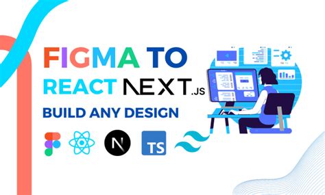 Be Your Nextjs Or React Developer To Build Figma To Nextjs By Zainwasem Fiverr
