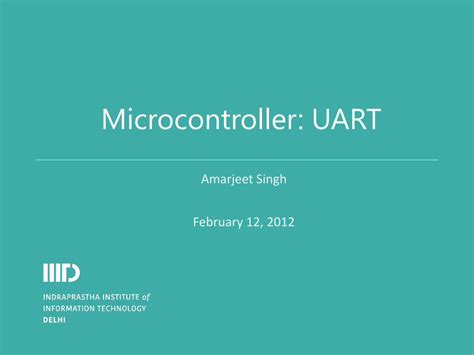 PDF Microcontroller UART Welcome To IIIT Delhiamarjeet EmSys2013