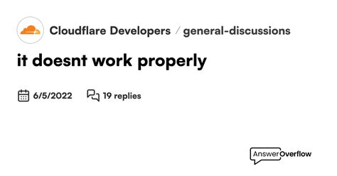 It Doesnt Work Properly Cloudflare Developers