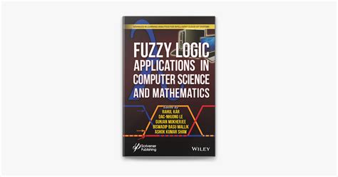‎fuzzy Logic Applications In Computer Science And Mathematics Sur Apple Books