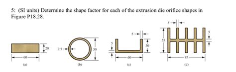 solved 5 si units determine the shape factor for each of
