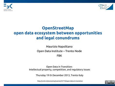 Openstreetmap Open Data Ecosystem Between Opportunities And Legal
