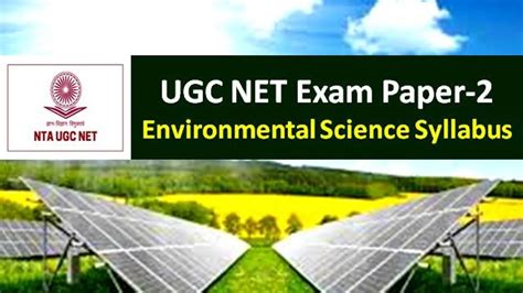 ugc net environmental science syllabus 2020 check paper 2 chapter wise detailed syllabus with