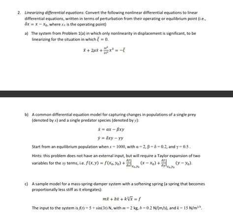 2 Linearizing Differential Equations Convert The Chegg Com