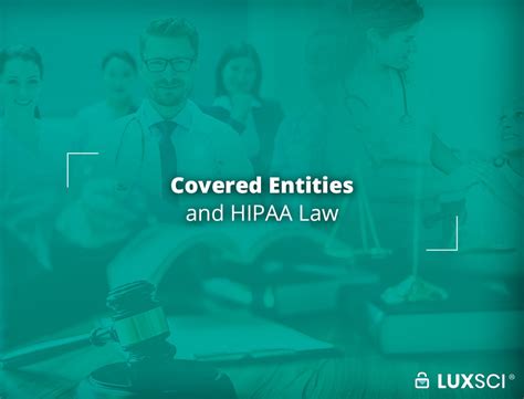 Covered Entities And Hipaa Law Luxsci