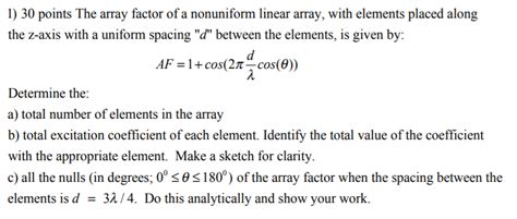 1 30 Points The Array Factor Of A Nonuniform Linear