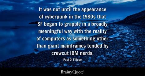 Ibm Quotes Brainyquote