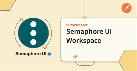 Semaphore Ui Workspace Postman Api Network