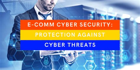E Commerce Cyber Security Protection Against Cyber Threats Institute Of Data