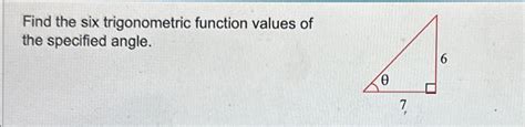 Solved Find The Six Trigonometric Function Values Of The