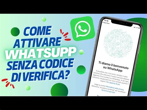 Metodi Come Attivare WhatsApp Senza Codice Di Verifica