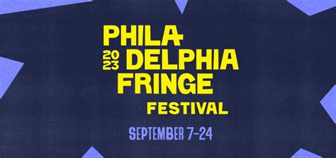 2023 Philadelphia Fringe Festival Fringies Fringearts