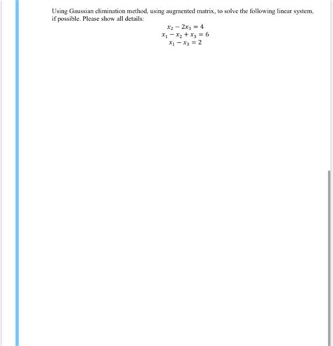 solved using gaussian elimination method using augmented