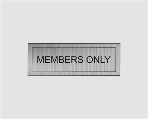Members Only Door Signs