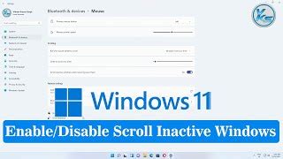 Windows 11 How To Enable Or Disable Scroll Inactive Windows Tutorial