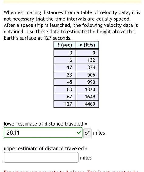 Answered When Estimating Distances From A Table Of Velocity Data It