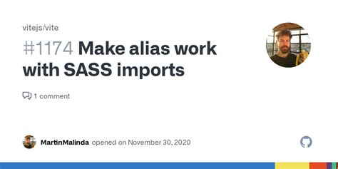 Make Alias Work With Sass Imports · Issue 1174 · Vitejsvite · Github