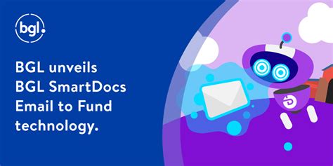 BGL Unveils BGL SmartDocs Email To Fund Technology BGL Blog