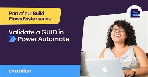 Validate A Guid In Power Automate — Encodian