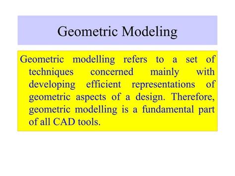 Geometric Modelling Approaches Ppt