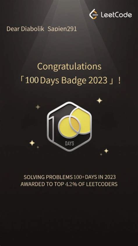Thrilled To Announce The Achievement Of The 100 Days Of Leetcoding In 2023 Badge On Leetcode