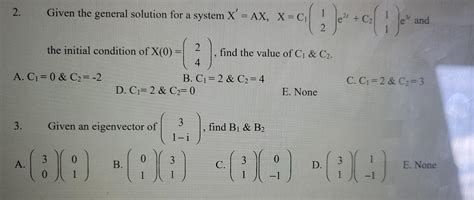 solved 2 a c₁ 0 and c₂ 2 3 a given the general solution