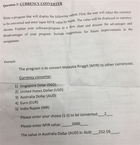 Question And Answer Currency Converter Write A Program That Will Display The Following Output