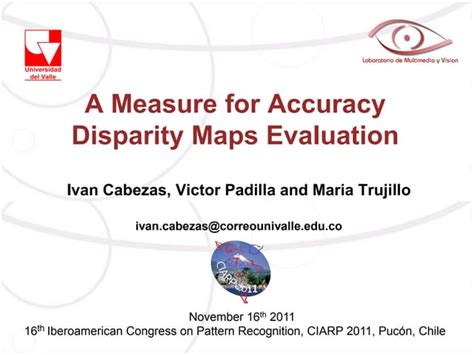 A Measure For Accuracy Disparity Maps Evaluation Ppt