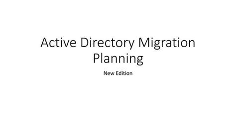 Active Directory Migration Planningpptx