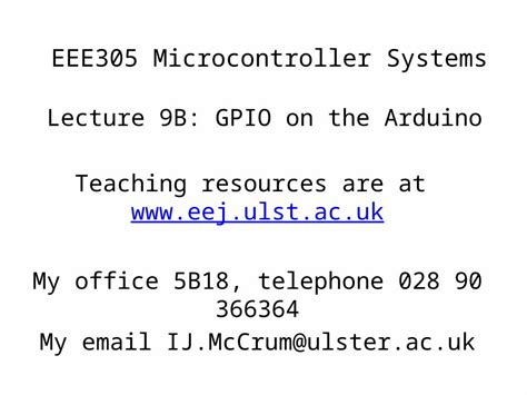 PPTX EEE305 Microcontroller Systems Lecture 9B GPIO On The Arduino