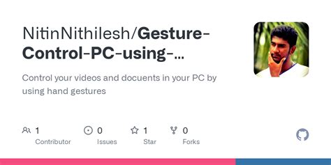 Github Nitinnithileshgesture Control Pc Using Python And Arduino