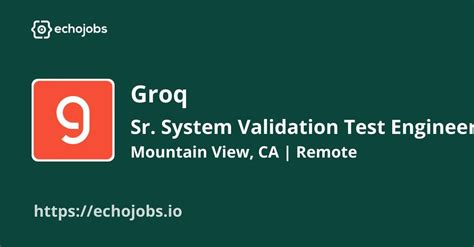 groq is hiring sr system validation test engineer usd 90k 500k [remote] [machine learning