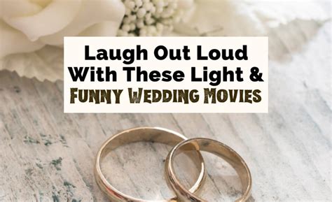 35 Terrific Wedding Movies To Watch The Uncorked Librarian