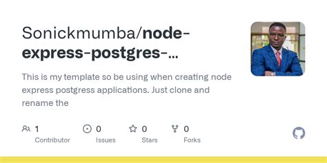 Github Sonickmumbanode Express Postgres Template This Is My Template So Be Using When