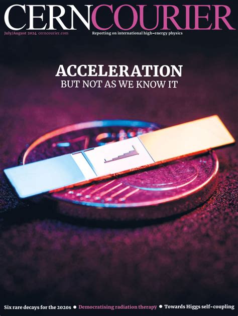 Article On The History And Recent Advances Of Laser Based Electron Acceleration In CERN Courier