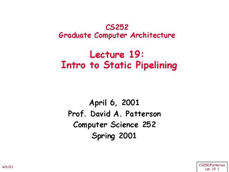 Cs 252 Graduate Computer Architecture Lecture 19 Intro