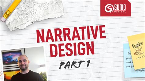 Sumo Digital Ltd On Linkedin Narrative Design Series Part 1