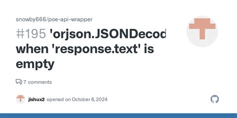 Orjsonjsondecodeerror When Responsetext Is Empty · Issue 195 · Snowby666poe Api Wrapper