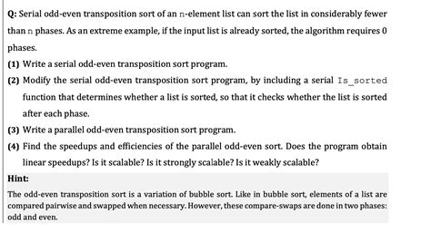 Solved Q Serial Odd Even Transposition Sort Of An N Element