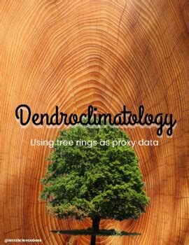Dendroclimatology Using Tree Rings As Proxy Data By MrsEScienceGeek