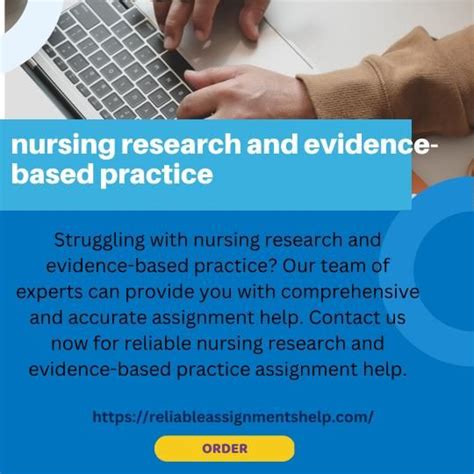 Nursing Research And Evidence Based Practice Nursing Research Evidence Based Practice