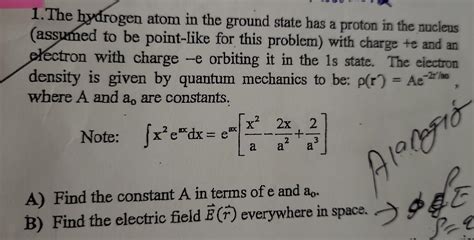 Solved 1 The Hydrogen Atom In The Ground State Has A Proton