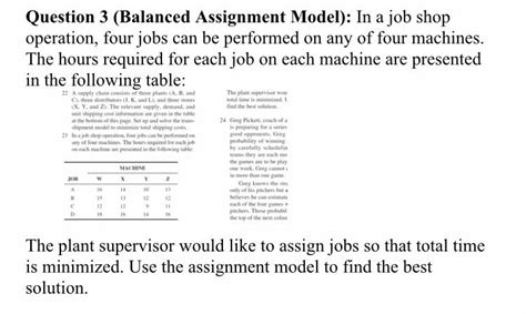 Solved Question 3 Balanced Assignment Model In A Job Shop