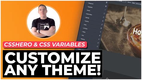 Wordpress Theme Customization With Csshero And Css Variables Youtube